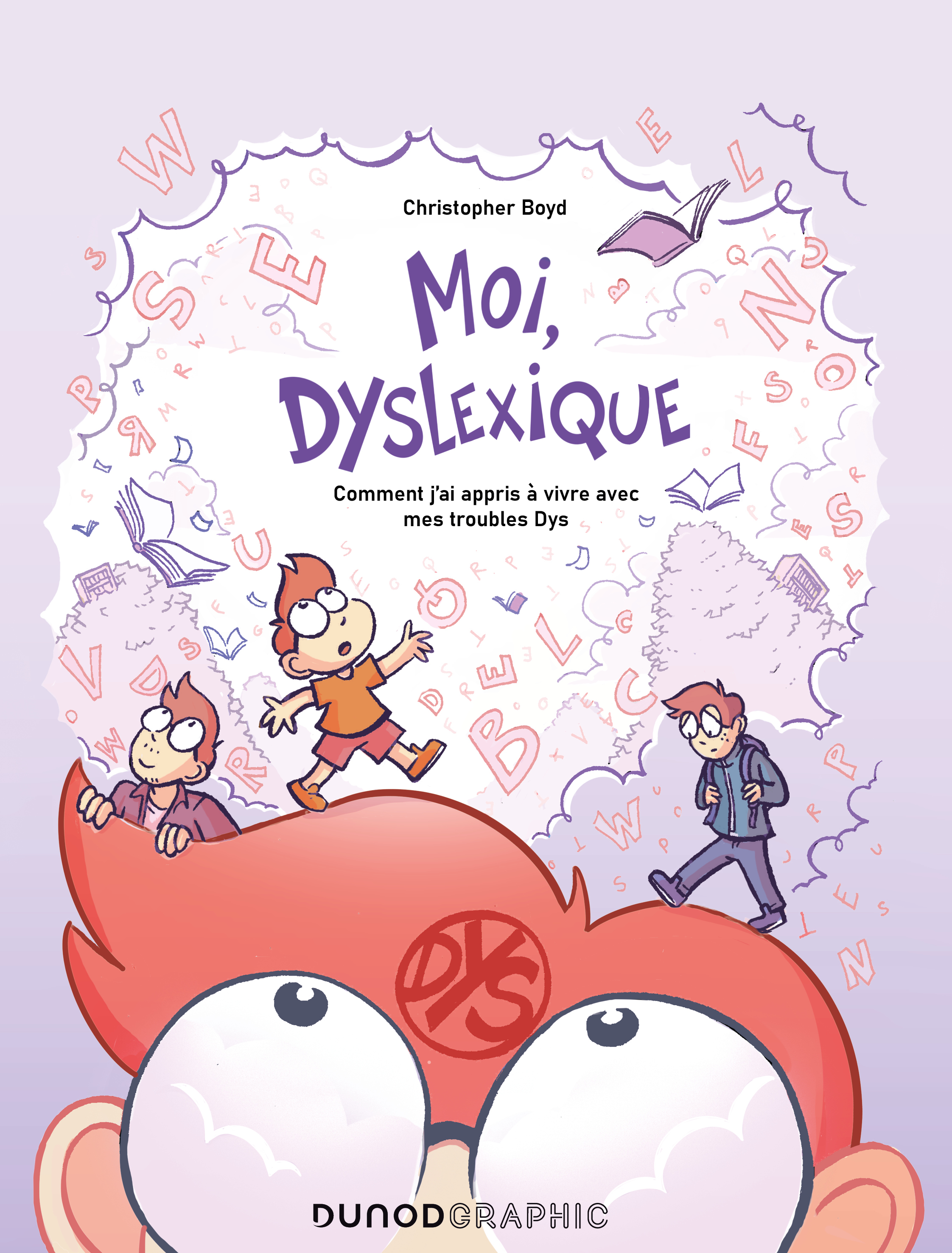 Moi, Dyslexique – Christopher Boyd